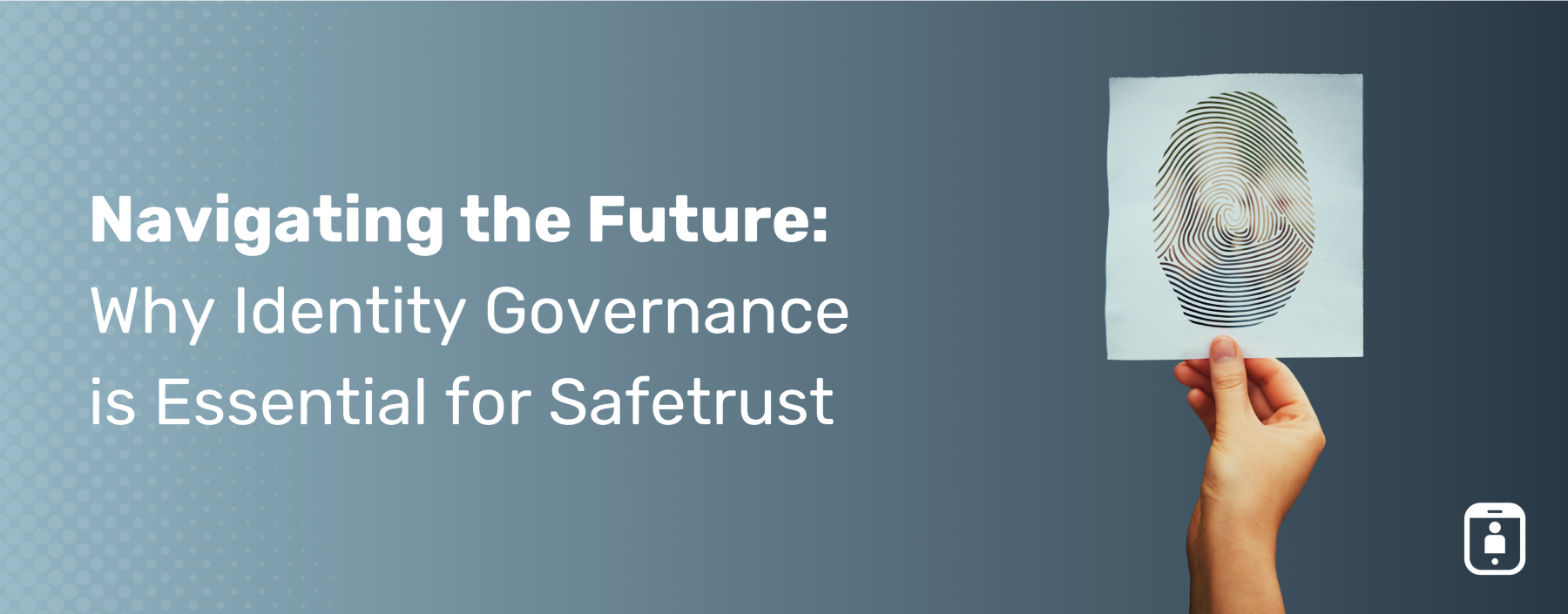 Navigating the Future: Why Identity Governance is Essential for ...